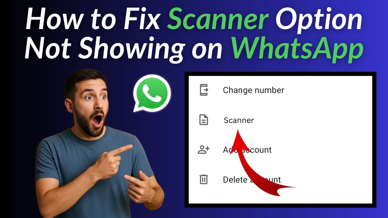 How to Fix Scanner Option Not Showing on WhatsApp (2025) | WhatsApp ...