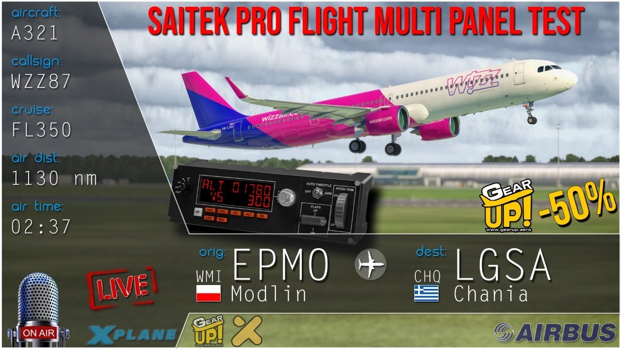 X- Plane 11 - AIRBUS A321 -- Modlin (EPMO) - Chania (LGSA) -- VATSIM ...