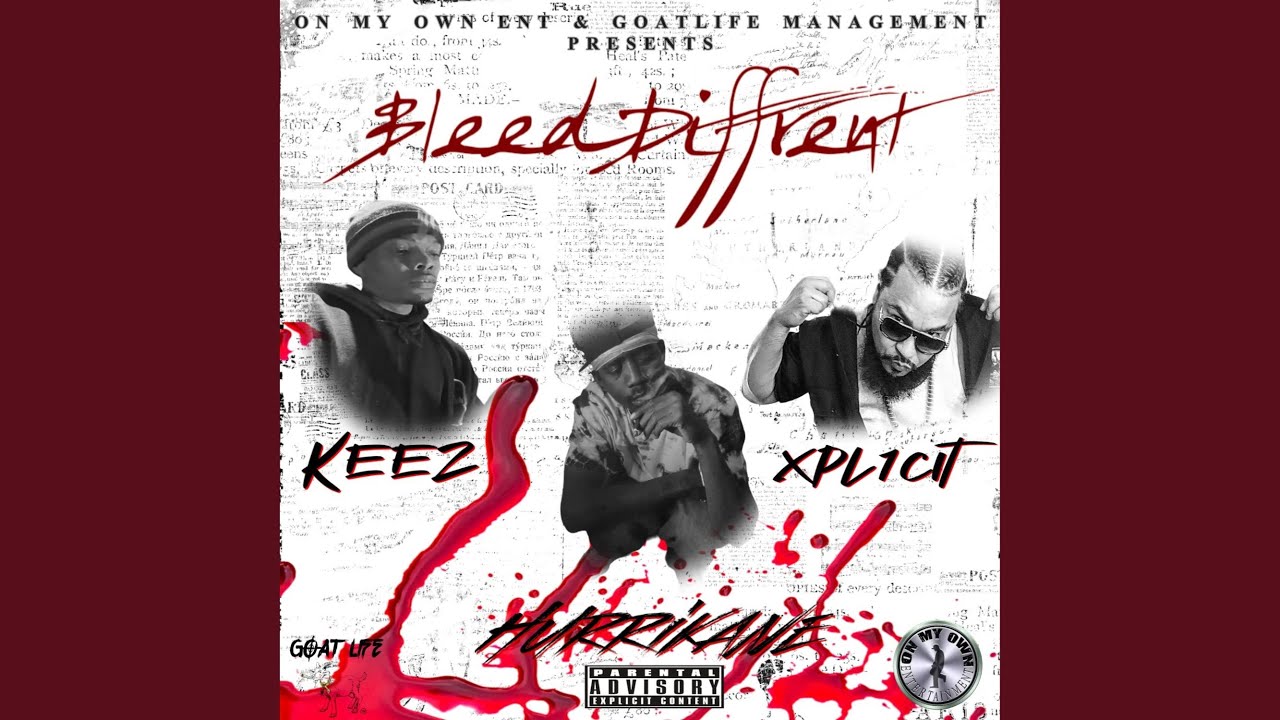Bleed Diffrent (feat. Xpl1cit & KEEZ) - YouTube