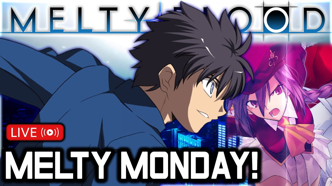 Melty Monday!! We Playing MBAACC and Type Lumina! - YouTube