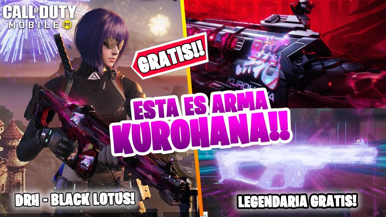 REVELAN ARMA KUROHANA! OFICIAL!! LEGENDARIA GRATIS! DRH BLACK LOTUS ...