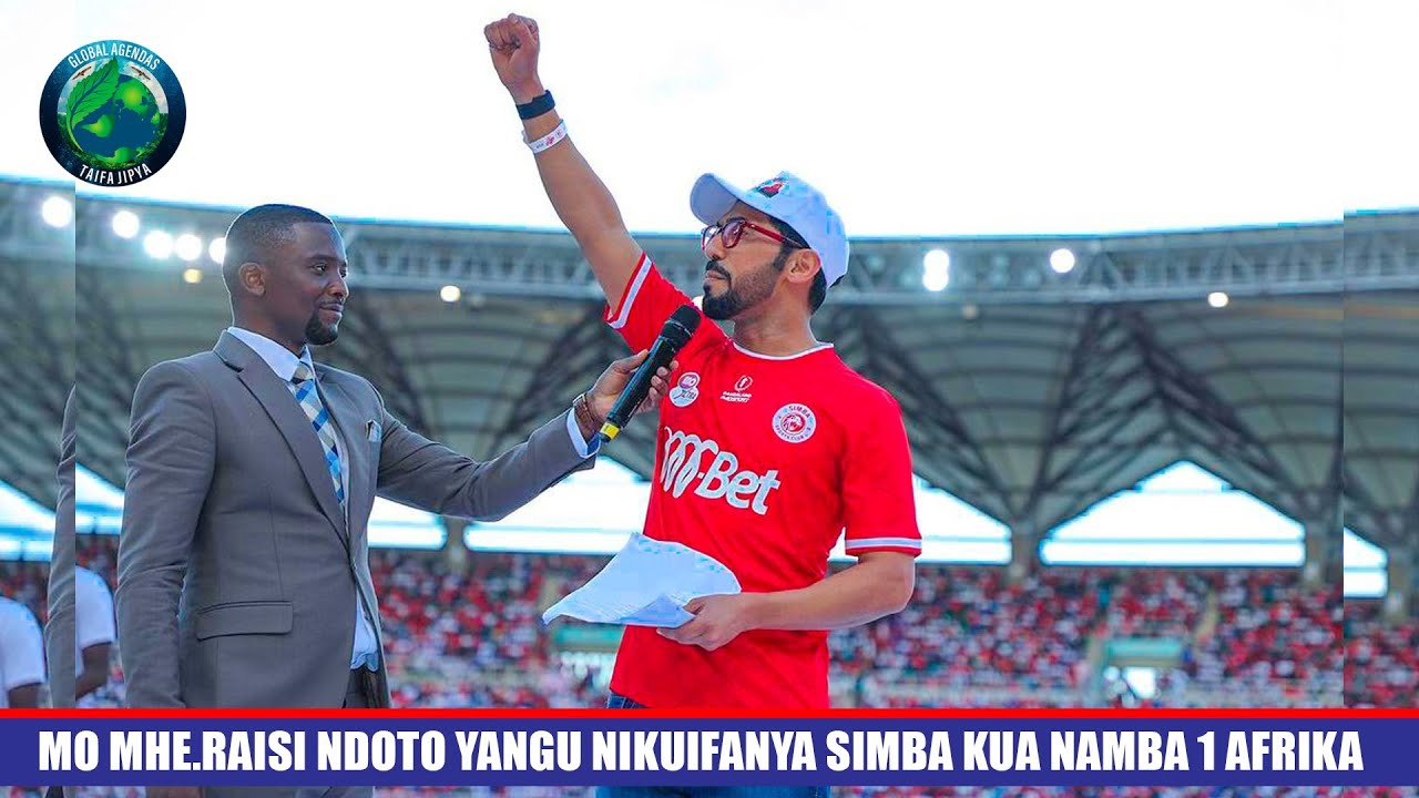 MO NDOTO YANGU NIKUIFANYA SIMBA KUA CLUB NAMBA 1 AFRIKA - YouTube