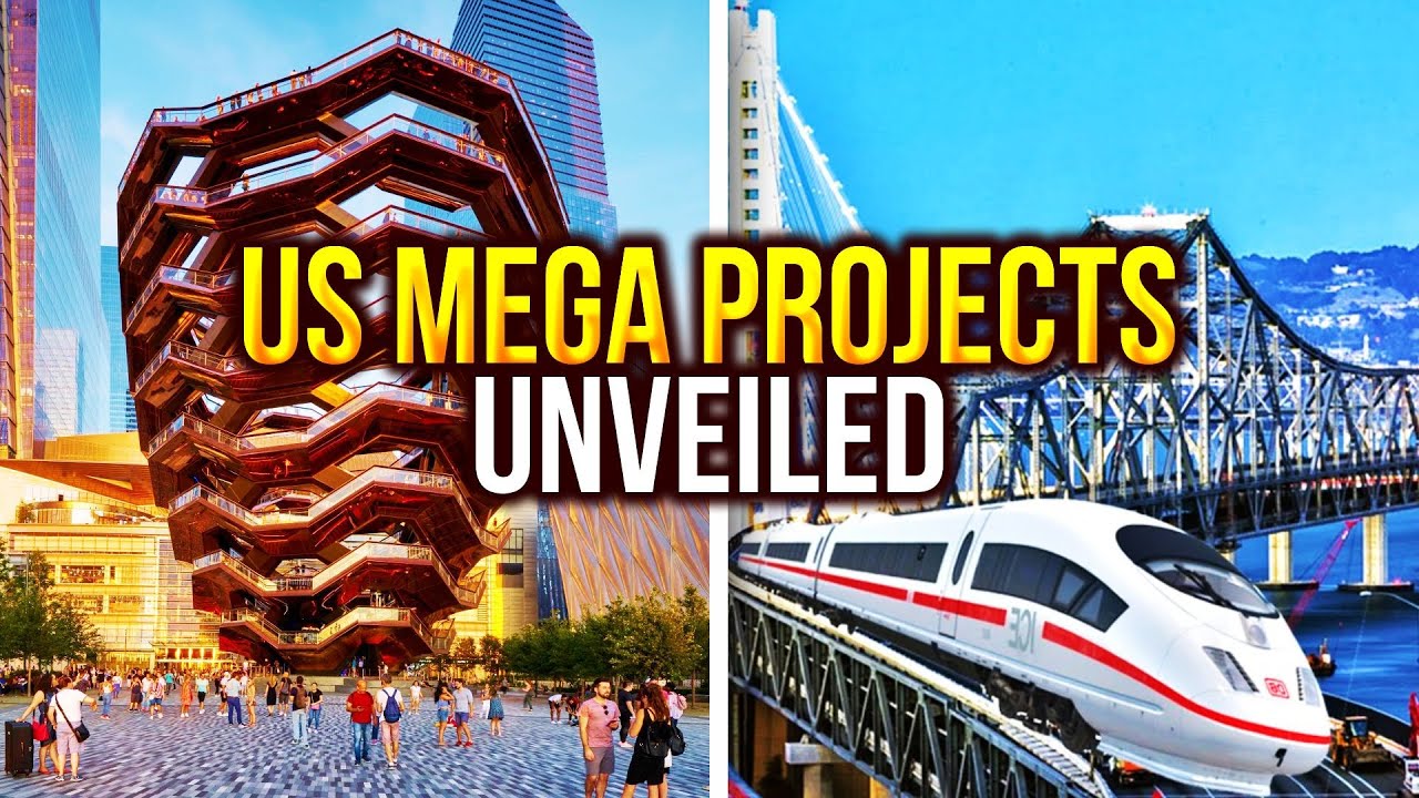 "Building the Impossible: United States' Mega Projects Unveiled". - YouTube