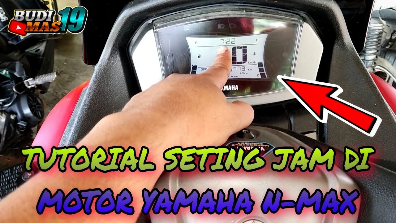 Sangat Mudah Dipahami, Tutorial Cara Seting Jam Di Motor YAMAHA N MAX New - YouTube