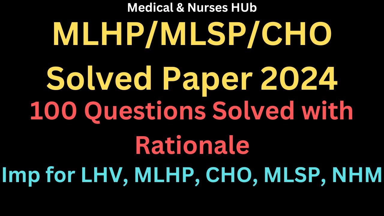 MLHP Solved Paper 2024 | #MLHP #CHO full MLHP paper Solved for 2024 ...