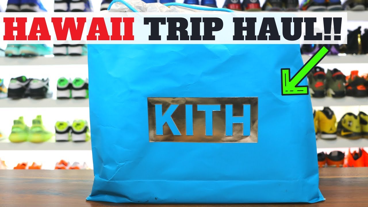 HAWAII TRIP HAUL! KITH HONOLULU & BUDGET COLLAB SNEAKERS! - YouTube