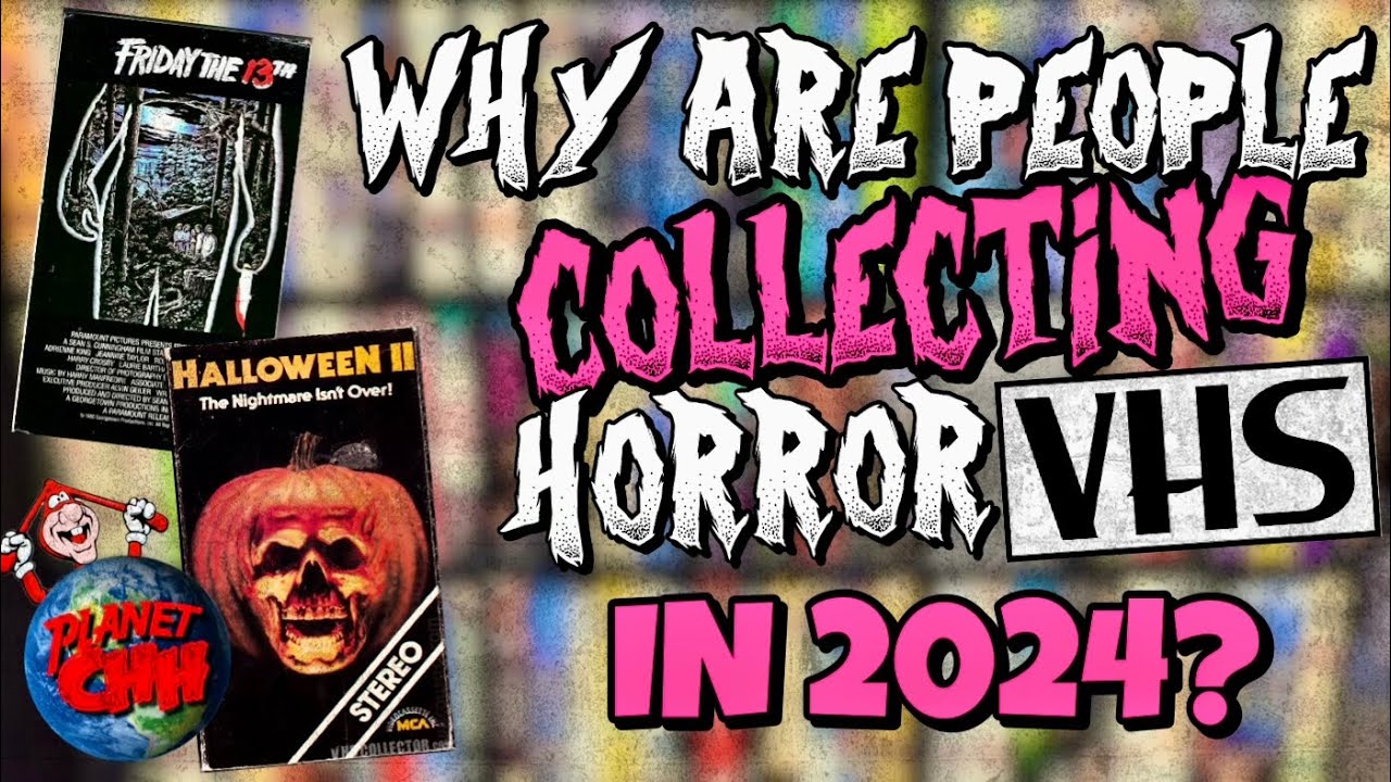 WHY Do People Collect HORROR VHS Tapes in 2024? | Planet CHH - YouTube
