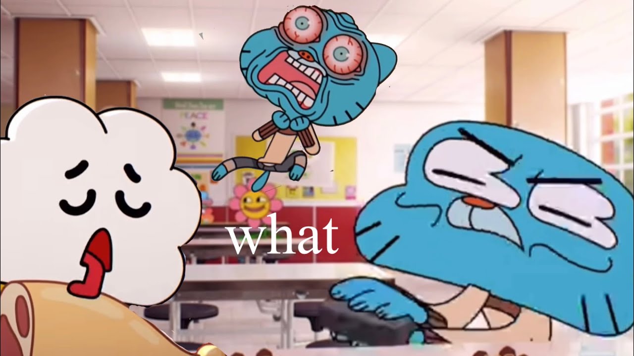 The Amazing World Of Gumball Out Of Context Is Traumatic - YouTube