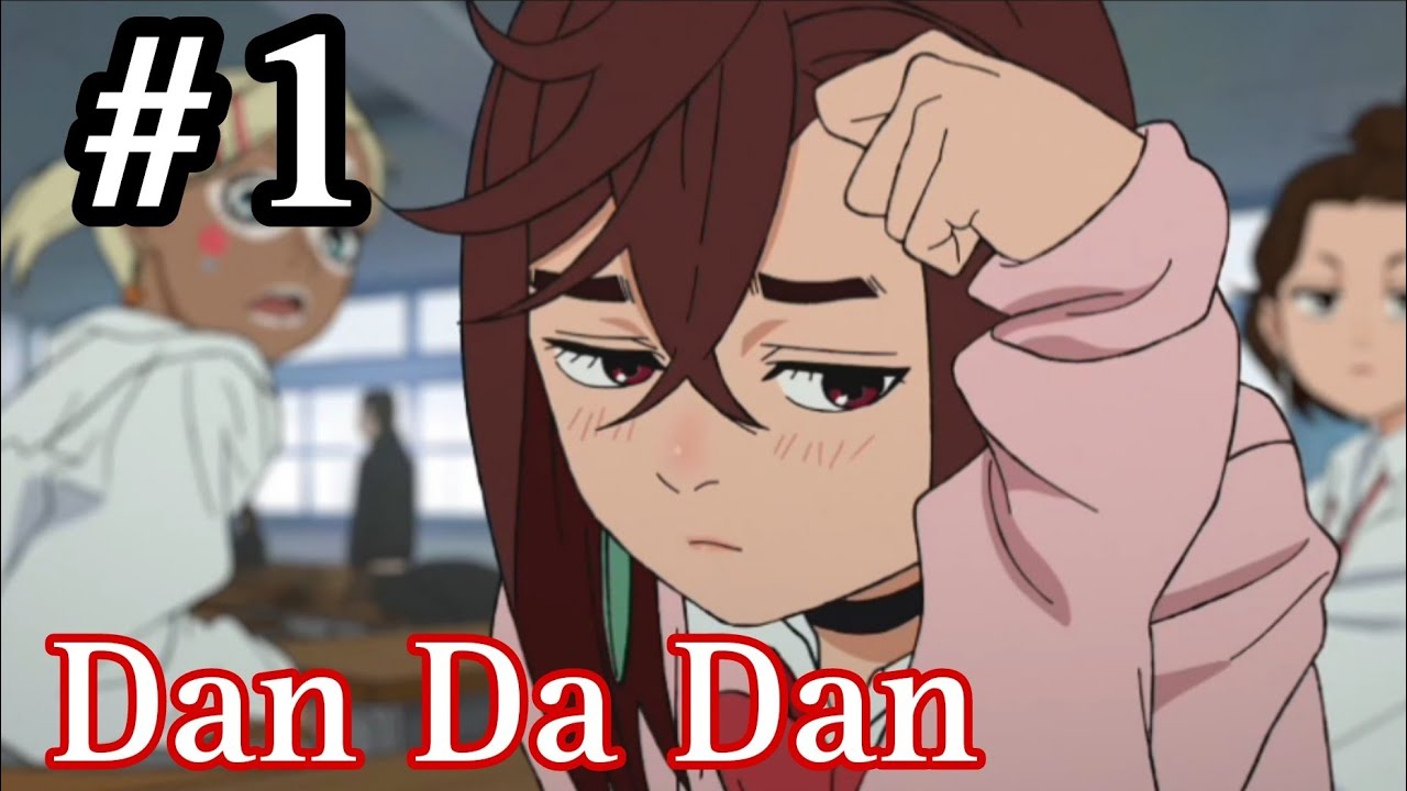 Dan Da Dan Anime Episode 1 Explain Video 2025 - YouTube