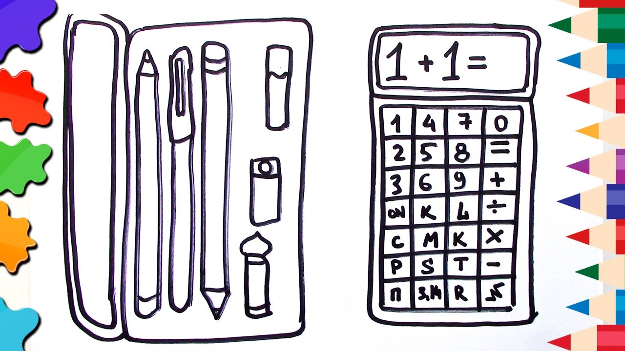 Drawing and Coloring School Supplies. Drawing Calculator and Pencil ...