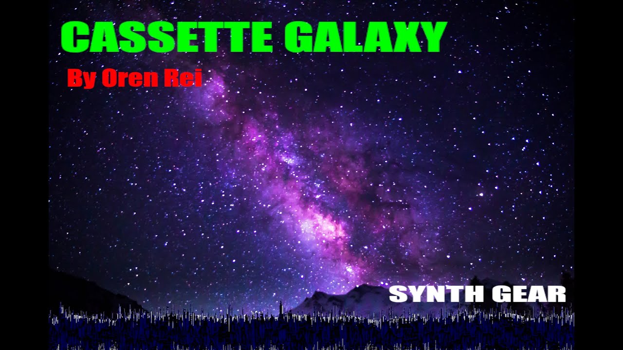 Cassette Galaxy: Synth Gear - YouTube