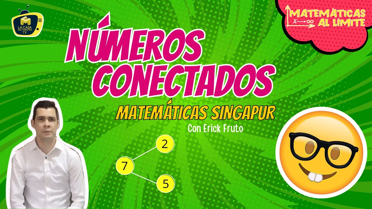 Matemáticas Singapur - Números Conectados - YouTube