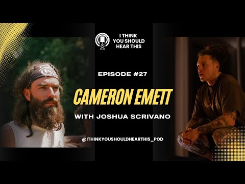 #27 Cameron J Emett - Men's Work Is More Transformative Than Plant ...