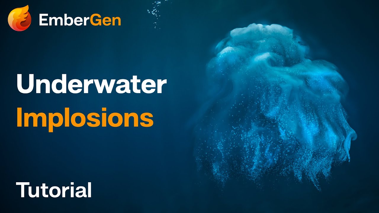 EmberGen Tutorial: Underwater Implosions - YouTube