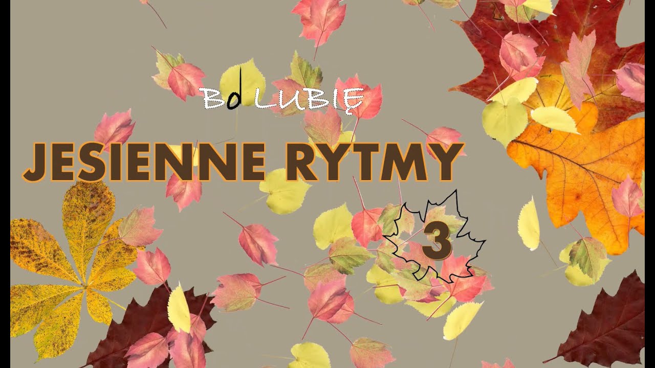 JESIENNE RYTMY 3. ECHO RYTMICZNE. - YouTube