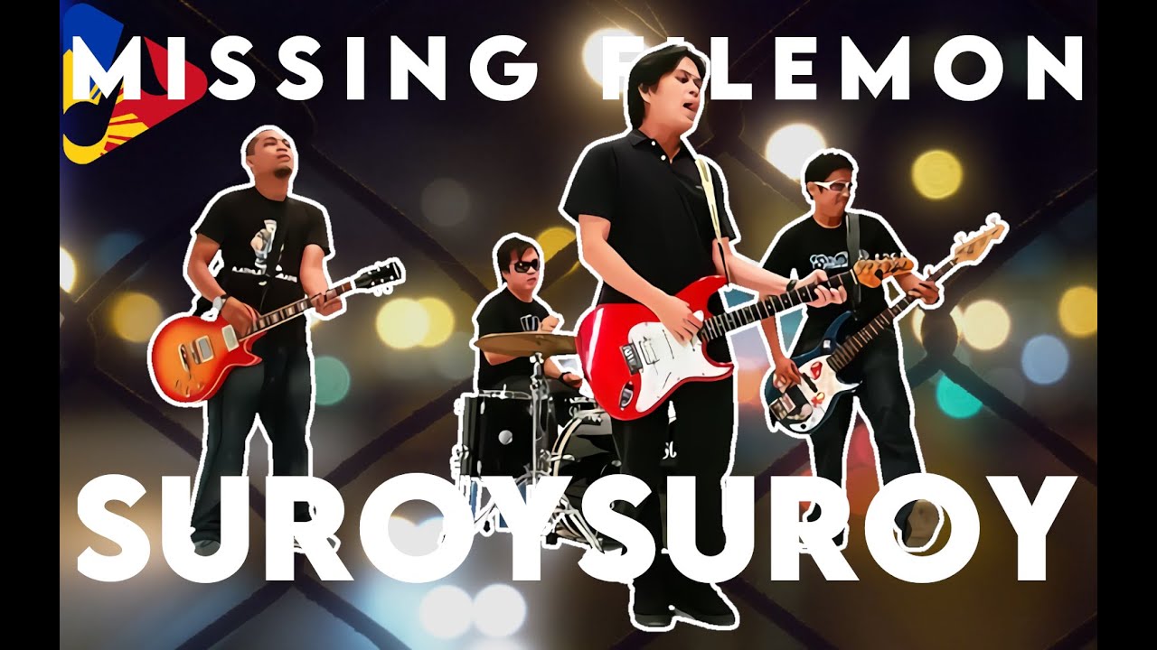 Suroysuroy by Missing Filemon | Music/Lyric Video | Bisrock | HD - YouTube