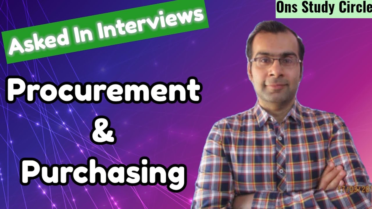 Difference Between Procurement And Purchasing - YouTube