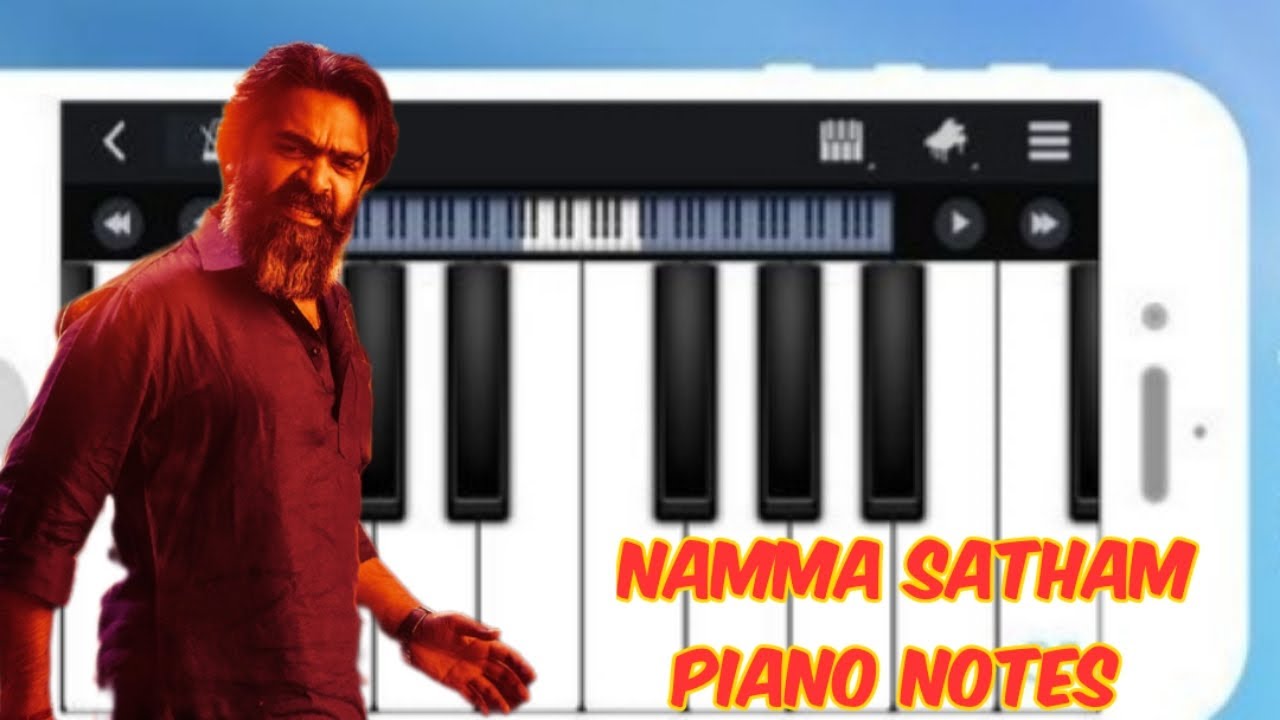 Namma Satham | Piano Notes | Pathu Thala | Str | HBD STR | AR Rahman ...