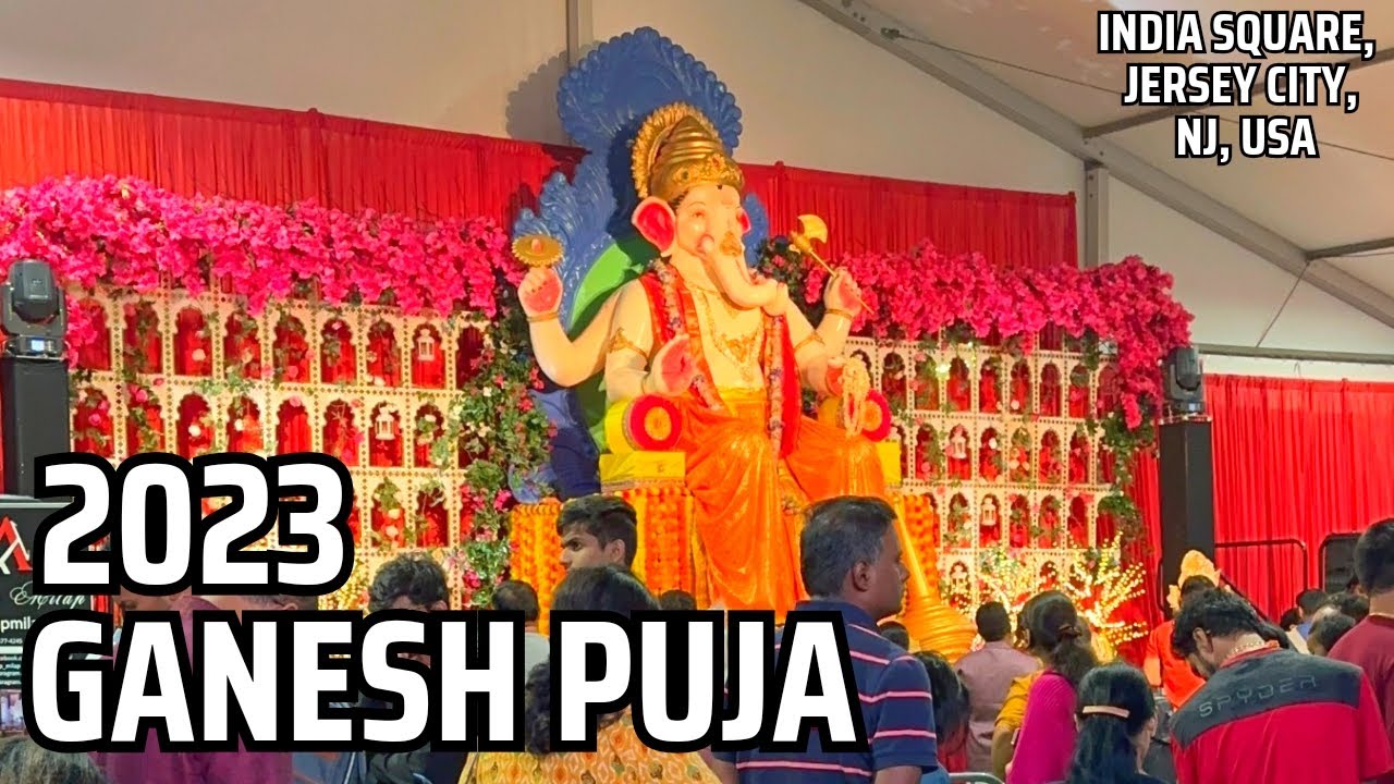 2023 Ganesh Puja, India Square, Jersey City, NJ, USA | Enjoy the ...