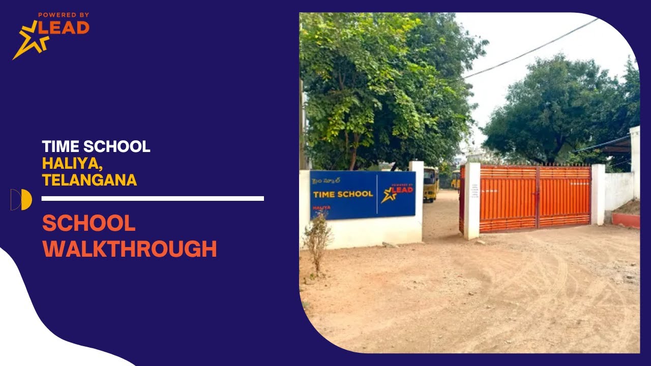 Time school, Haliya, Telangana | Virtual School Tour 2022 - YouTube