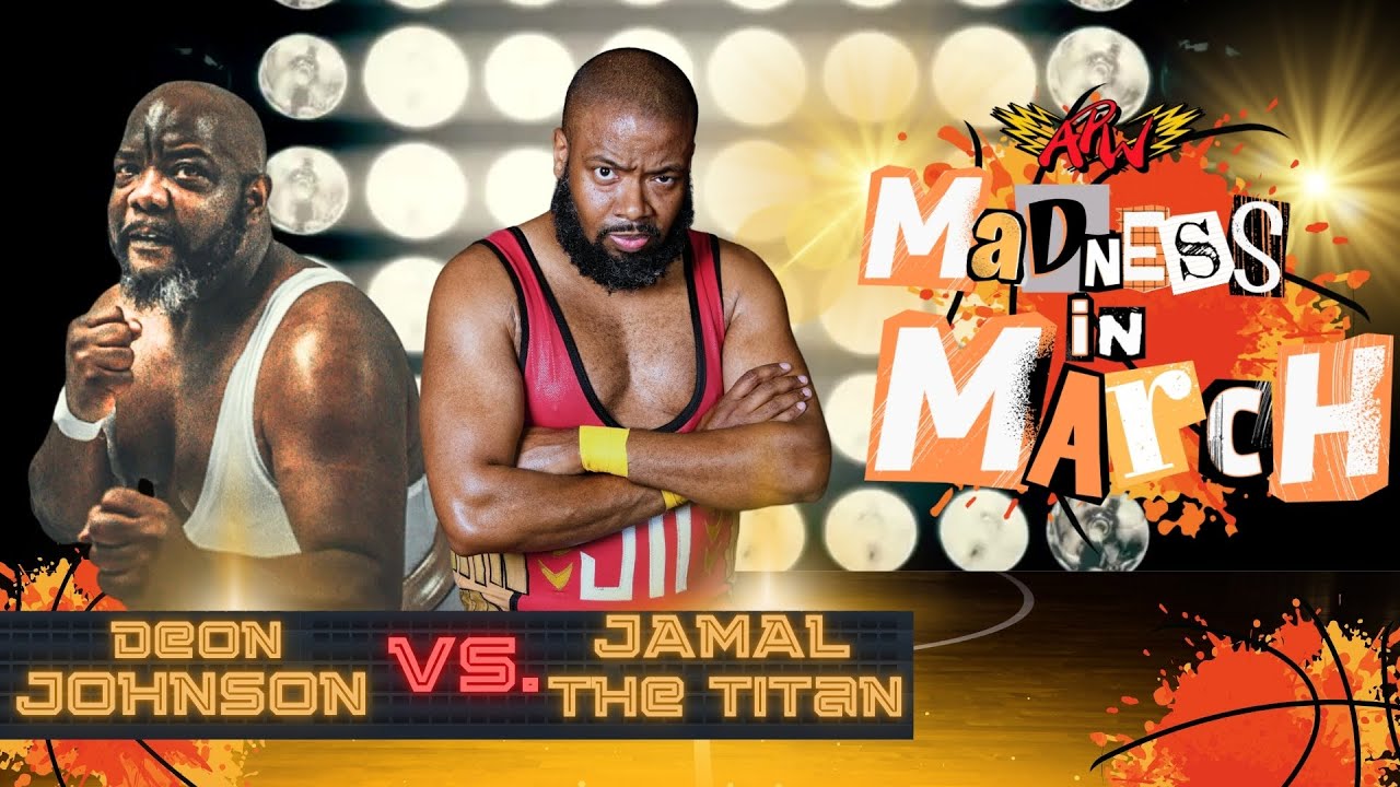 Madness in March - "BLK Cat" Deon Johnson vs Jamal The Titan - YouTube
