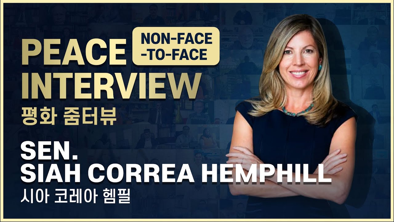 [Non-Face-to-Face PEACE INTERVIEW] Senator Siah Correa Hemphill (평화 줌터뷰 ...