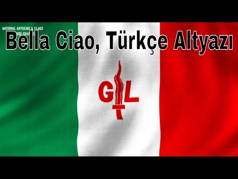 İtalyan Direniş Şarkısı, Bella Ciao, Türkçe Altyazı