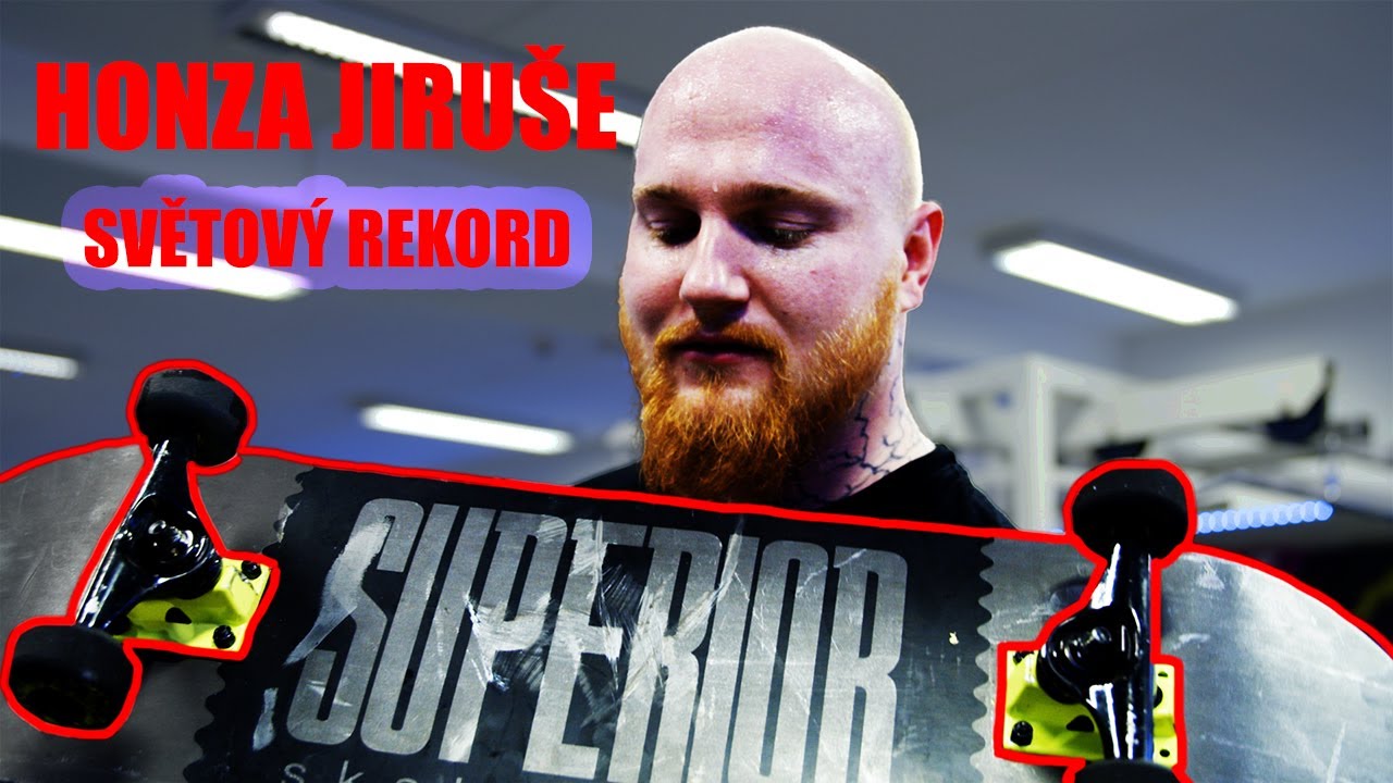 HONZA JIRUŠE - SVĚTOVÝ REKORD - DEADLIFT + KICKFLIP + 300KG - YouTube