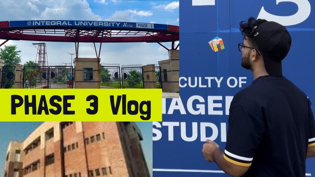 COLLEGE TOUR || PHASE 3 || integral University Lucknow || BOYS HOSTEL ...