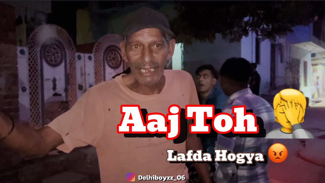 Aaj Toh Lafda Hogya 😡🤦|| vlogs || Delhiboyzz #vlog #dailyvideoblog ...