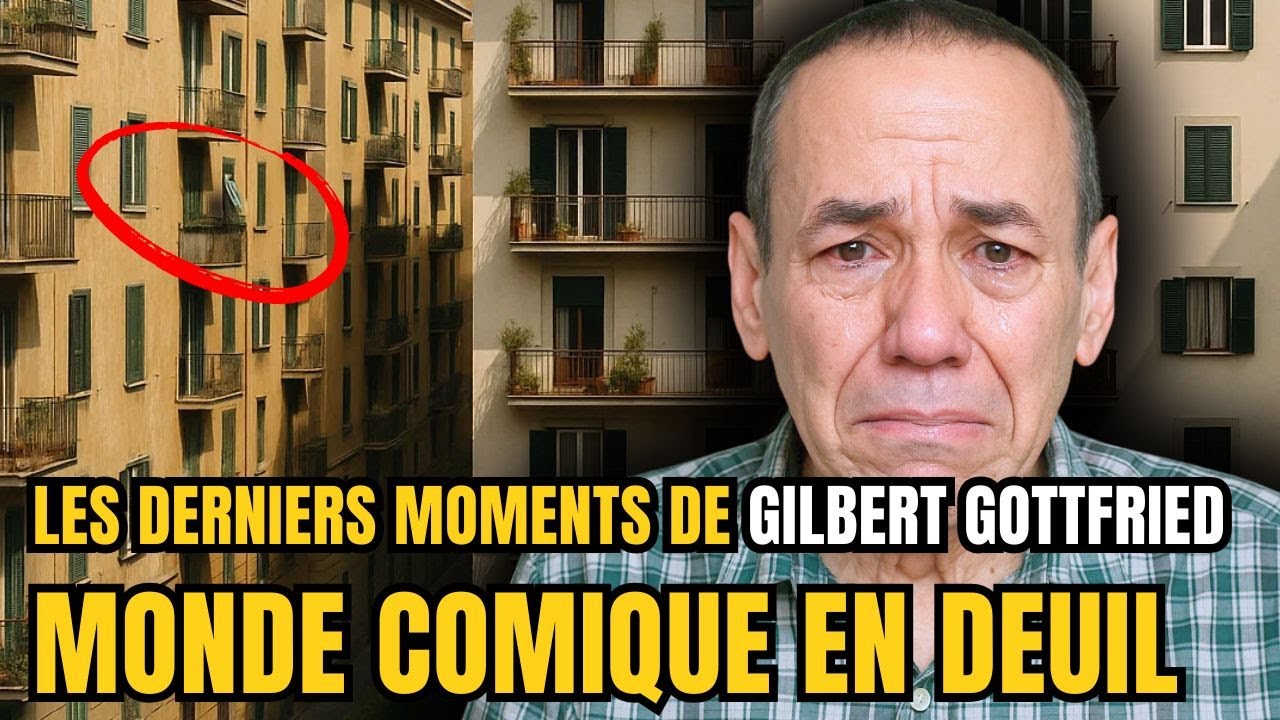 Les derniers instants de Gilbert Gottfried : rire et secrets révélés ...