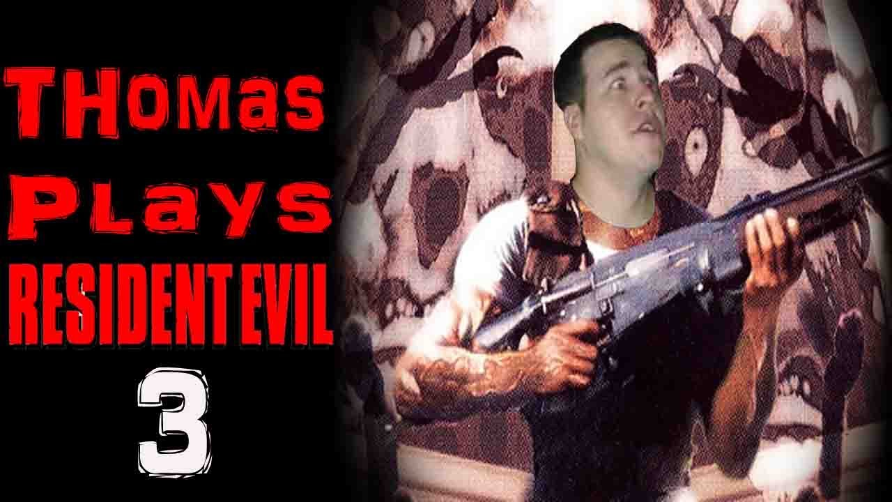 Thomas Plays Resident Evil Arrange Mode #3 - YouTube