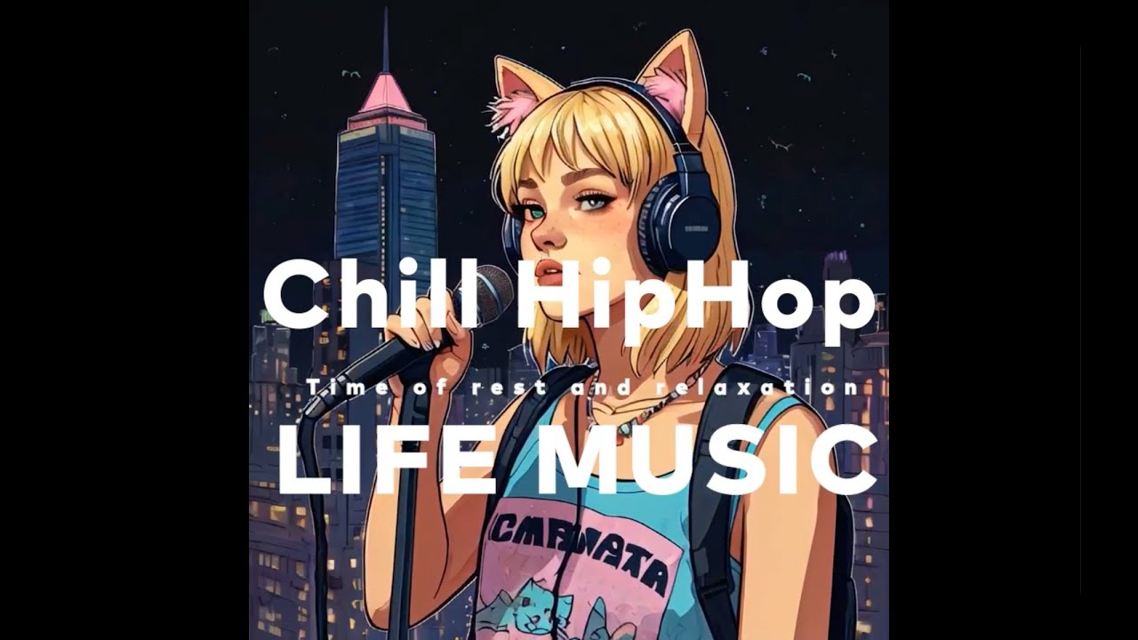 🧨🧨🧨This is HipHop style Chill HipHop Relaxing - YouTube