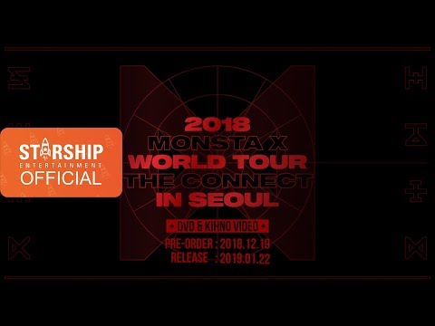 [Teaser] MONSTA X 몬스타엑스 - 2018 WORLD TOUR 'THE CONNECT' IN SEOUL DVD