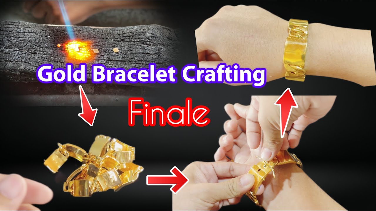 End Process! Creating a Gold Bracelet by Hand 🔥 - YouTube