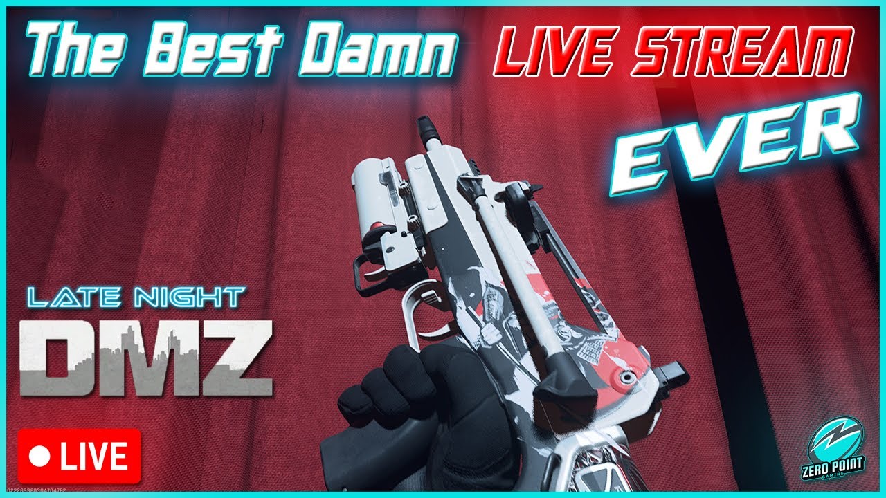 DMZ Late Night 😎 The Best Damn Live Stream Ever 😎 - YouTube