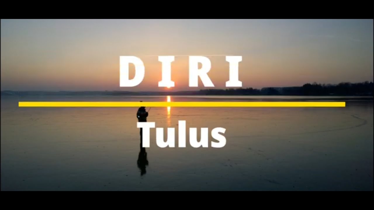 Tulus - Diri Lirik - YouTube
