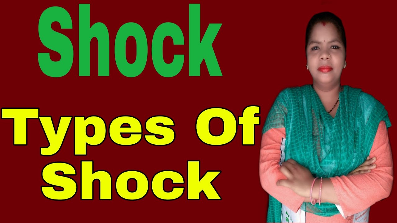 Types Of Shock Nursing Shock Management Shock Meaning In Hindi