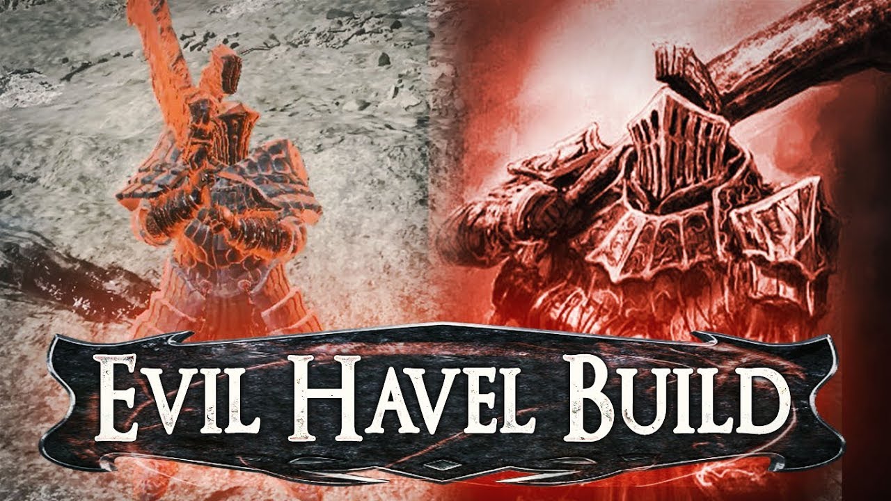 Evil Havel Build - UNLIMITED POISE! | Dark Souls 3 - YouTube