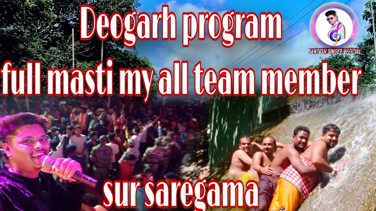 Deogarh melody program sur saregama full masti wala show - YouTube