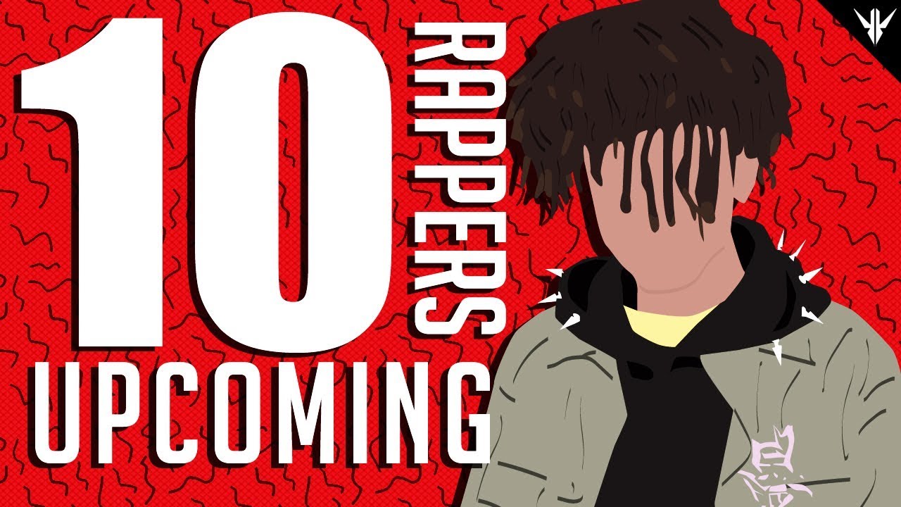10 Upcoming Rappers of 2019 - YouTube