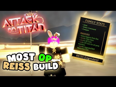 THE MOST OP REISS BUILD AOTR ROBLOX RN!!!!