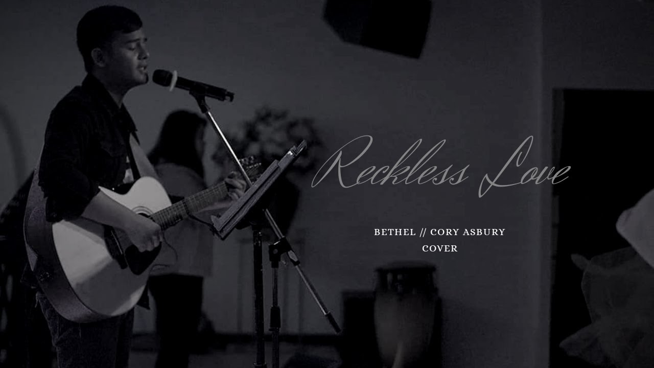 Reckless Love // Cory Asbury Cover - YouTube