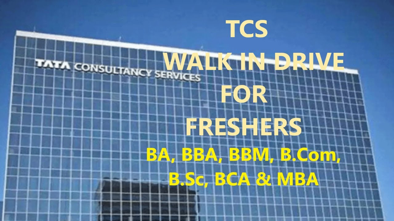 TCS WALK IN DRIVE FOR FRESHERS | ANY GRADUATES CAN APPLY - YouTube