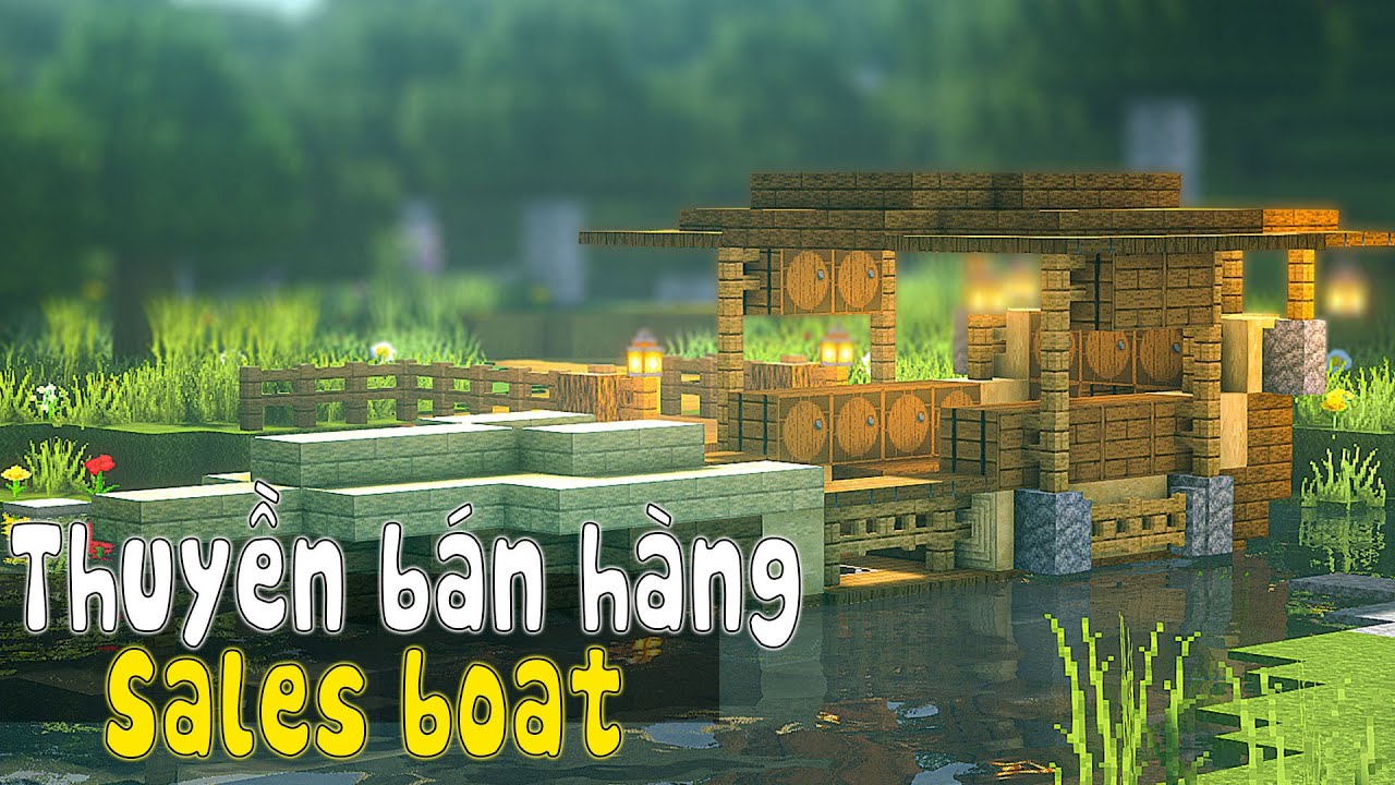 ⛏️ Minecraft hướng dẫn | Xây thuyền bán hàng đơn giản trong Minecraft ...