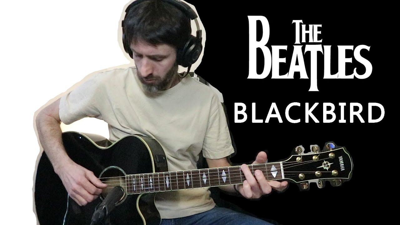 The Beatles - Blackbird (guitar cover) - YouTube