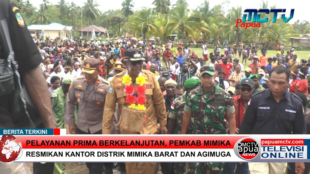 Pelayanan Prima Berkelanjutan, Pemkab Mimika Resmikan Kantor Distrik ...