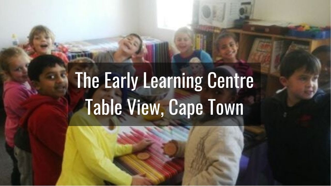 The Early Learning Centre Educare Table View 021 556 6052 - YouTube