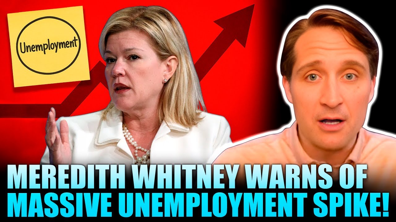 Meredith Whitney Warns of MASSIVE UNEMPLOYMENT Spike! - YouTube