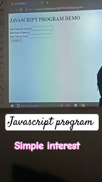 Simple Interest On Javascript Program Java Programming Coding Simpleinterest Youtube